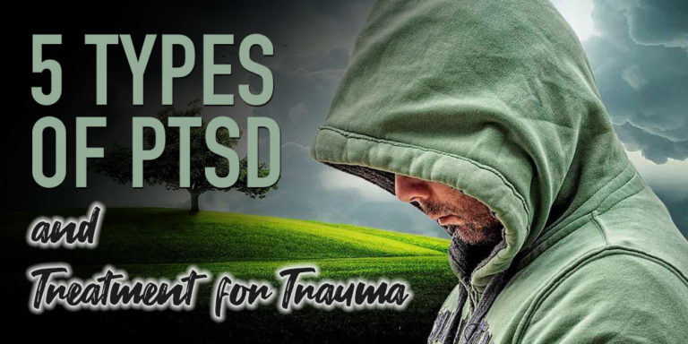 5 Types of PTSD and Treatment Therapy - Oro House