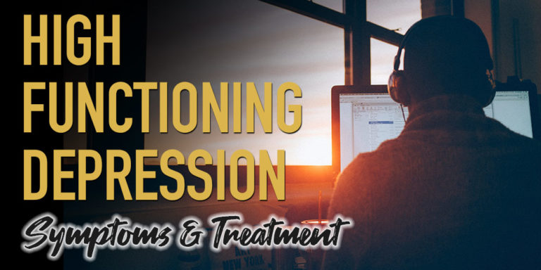 High Functioning Depression Symptoms and Treatment - Oro House