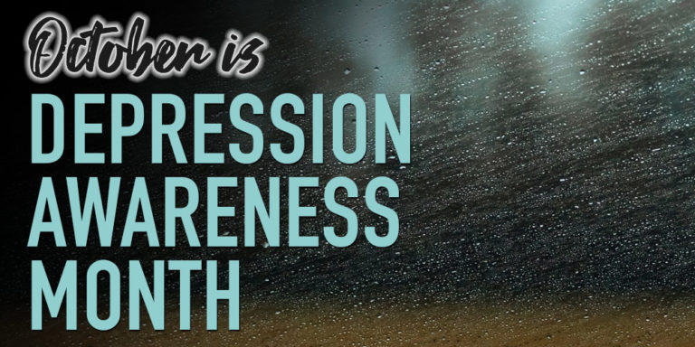 October is Depression Awareness Month - Oro House Recovery