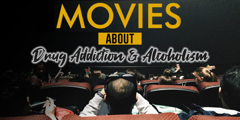 46 Movies About Drugs, Addiction and Alcoholism - Oro Recovery