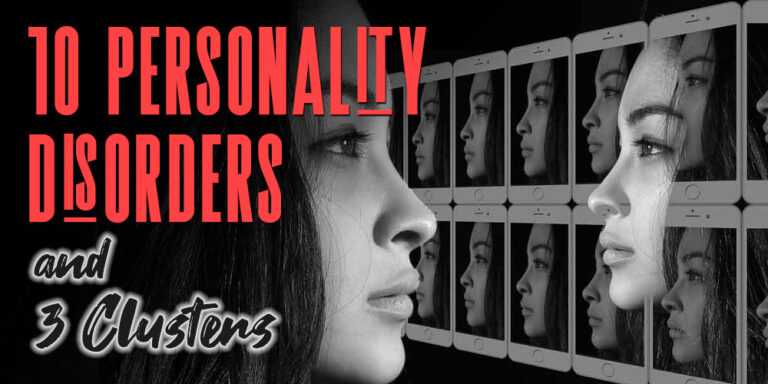 10 Personality Disorder Types and 3 Personality Clusters - Oro House